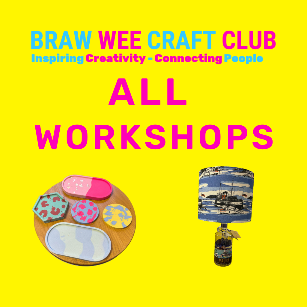 Craft Workshops | BrawWee Craft Club – Braw Wee Craft Club