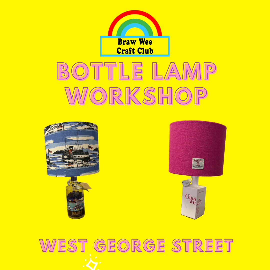 lampshade workshop-Make Your Own Bottle Lamp Workshop - Braw Wee-Braw ...